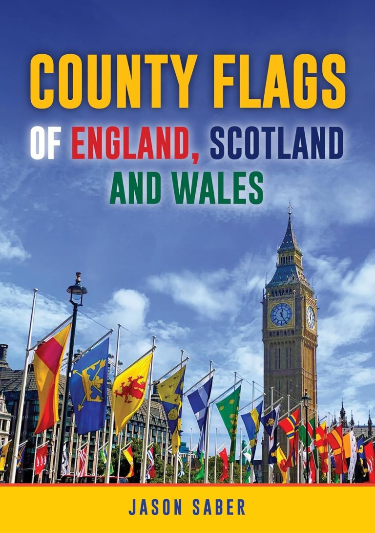 County Flags Of England, Scotland And Wales – The Book. | British ...